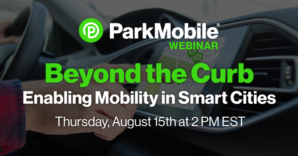 ParkMobile Webinar | Beyond the Curb